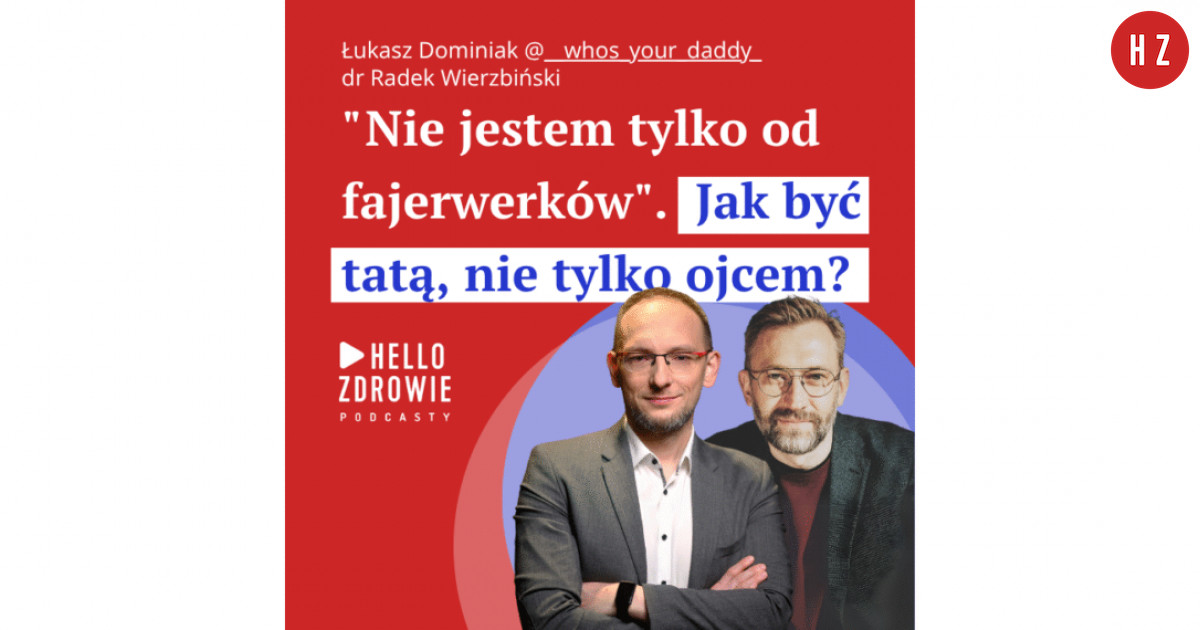 Tata z ławki rezerwowych wchodzi na boisko. Łukasz Dominiak i dr Radek ...
